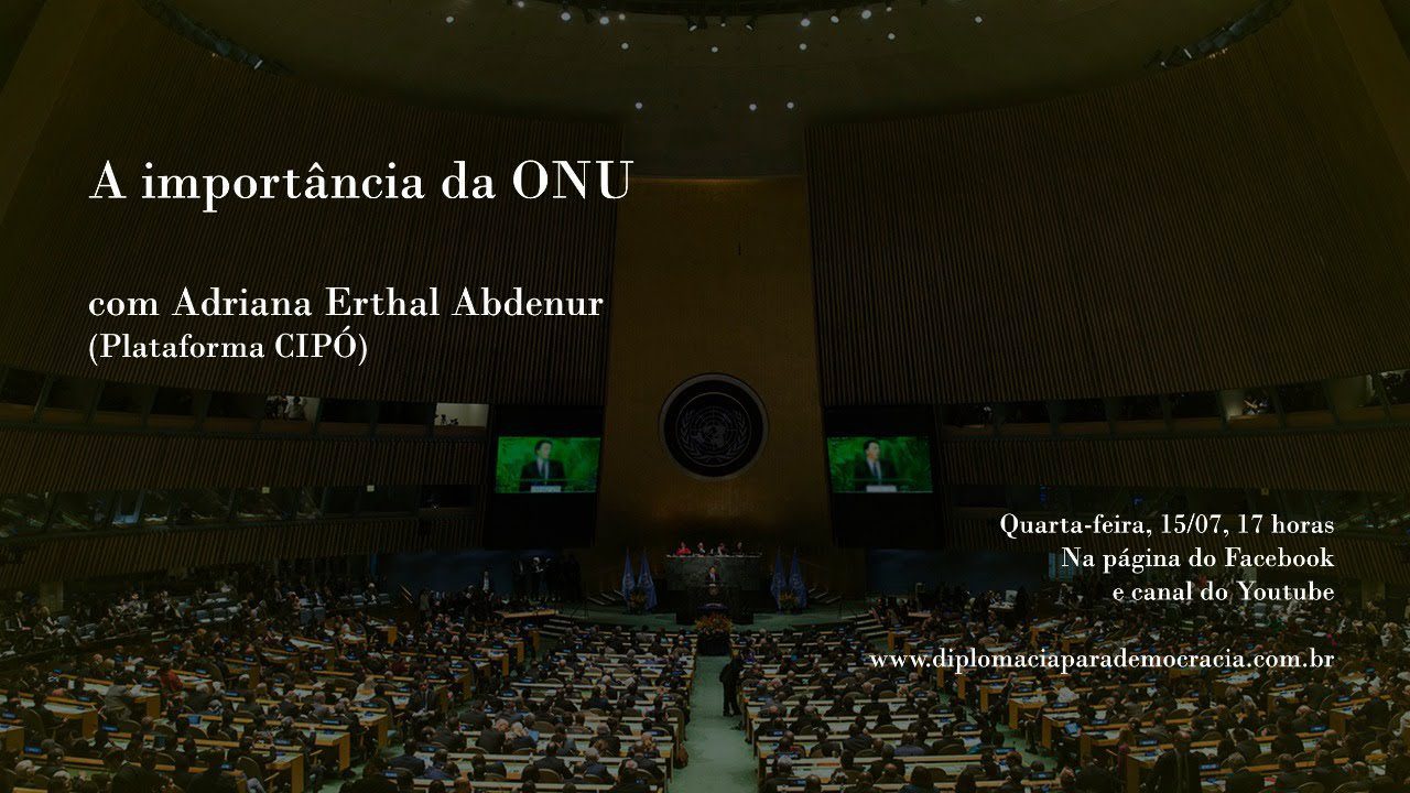 The importance of the UN - Plataforma CIPÓ